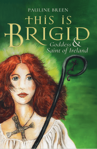 This is Brigid Goddess & Saint of Ireland | Buythebook.ie